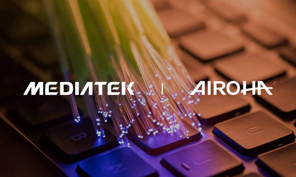 MediaTek and Airoha Launch AI-Powered Fiber Gateway Platform