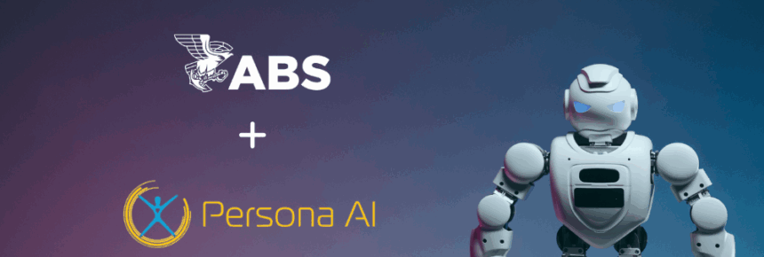 ABS and Persona AI Team Up to Bring Robotics in Shipyards