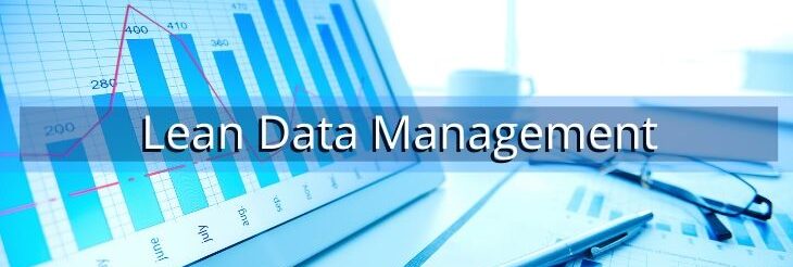 Lean Data Management Explained: Benefits and Principles