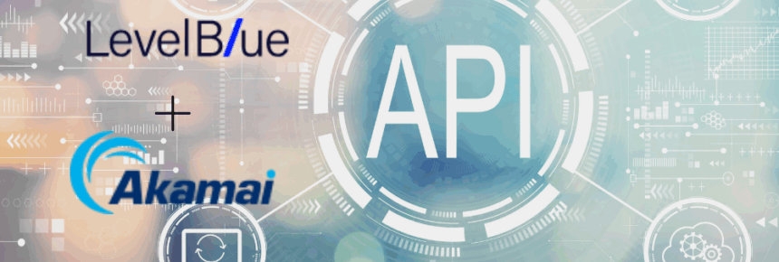LevelBlue, Akamai Launch Managed Web & API Security