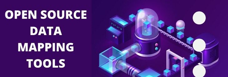 Data Mapping Tools Top 4 Open Source Solutions 3006