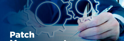 Patch Management: Lifecycle, Significance, and Benefits