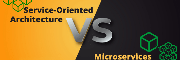 SOA vs. Microservices: Detailed Comparison of the Two